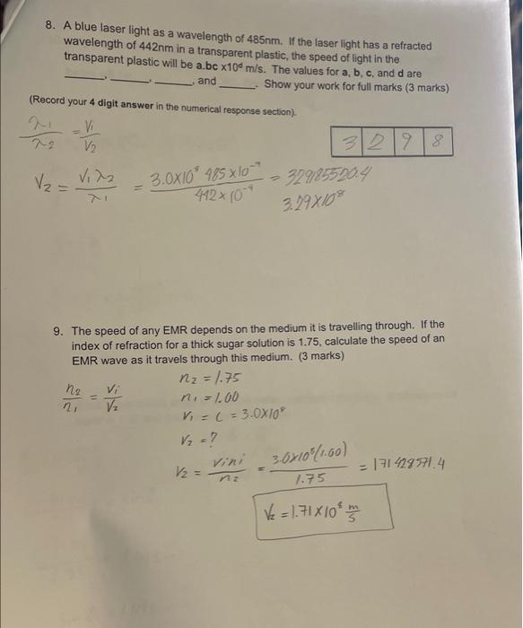 Solved 8. A blue laser light as a wavelength of 485nm. If | Chegg.com