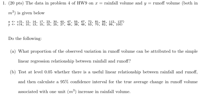 Solved Write out solutions. (20 ﻿pts) ﻿The data in problem 4 | Chegg.com
