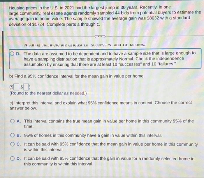 Solved Housing prices in the U.S. in 2021 had the largest | Chegg.com
