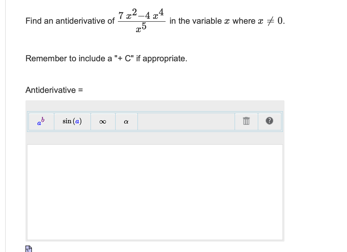 Solved Find an antiderivative of 7x2-4x4x5 ﻿in the variable | Chegg.com