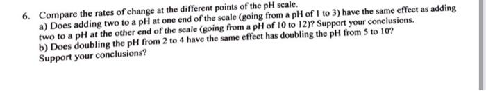 Solved 6. Compare the rates of change at the different | Chegg.com