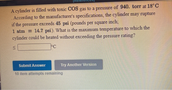 Solved A cylinder is filled with toxic COS gas to a pressure | Chegg.com
