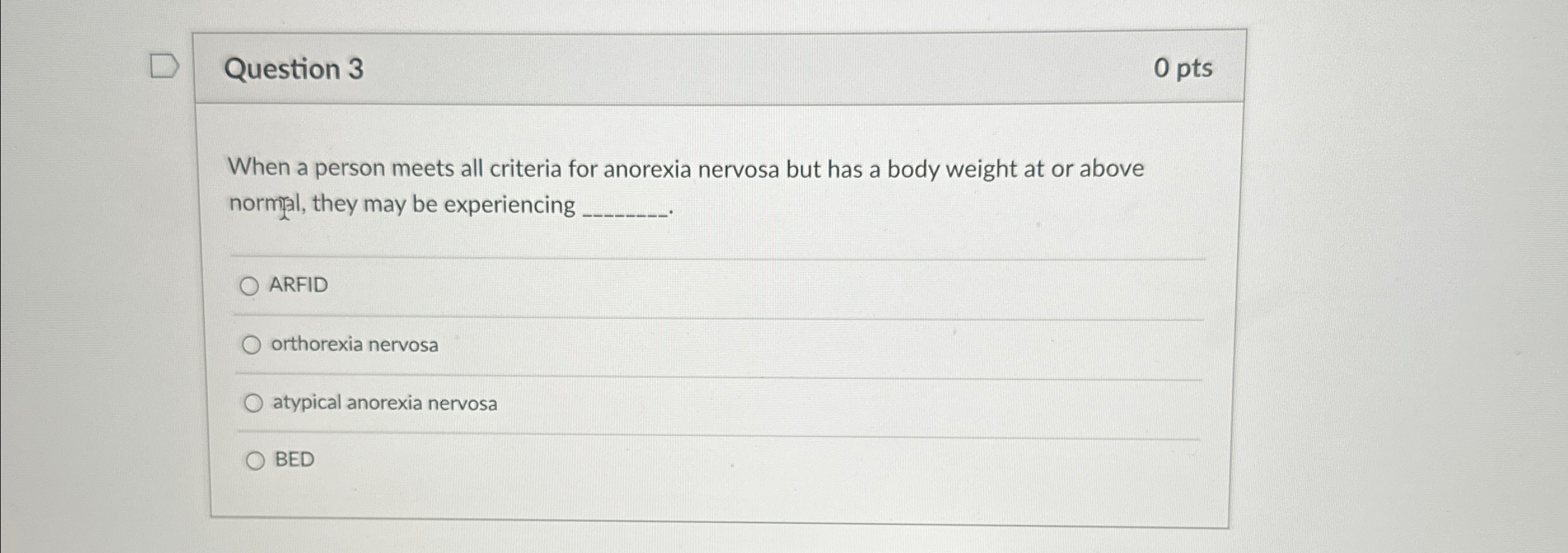 Solved Question 30 ﻿ptsWhen a person meets all criteria for | Chegg.com