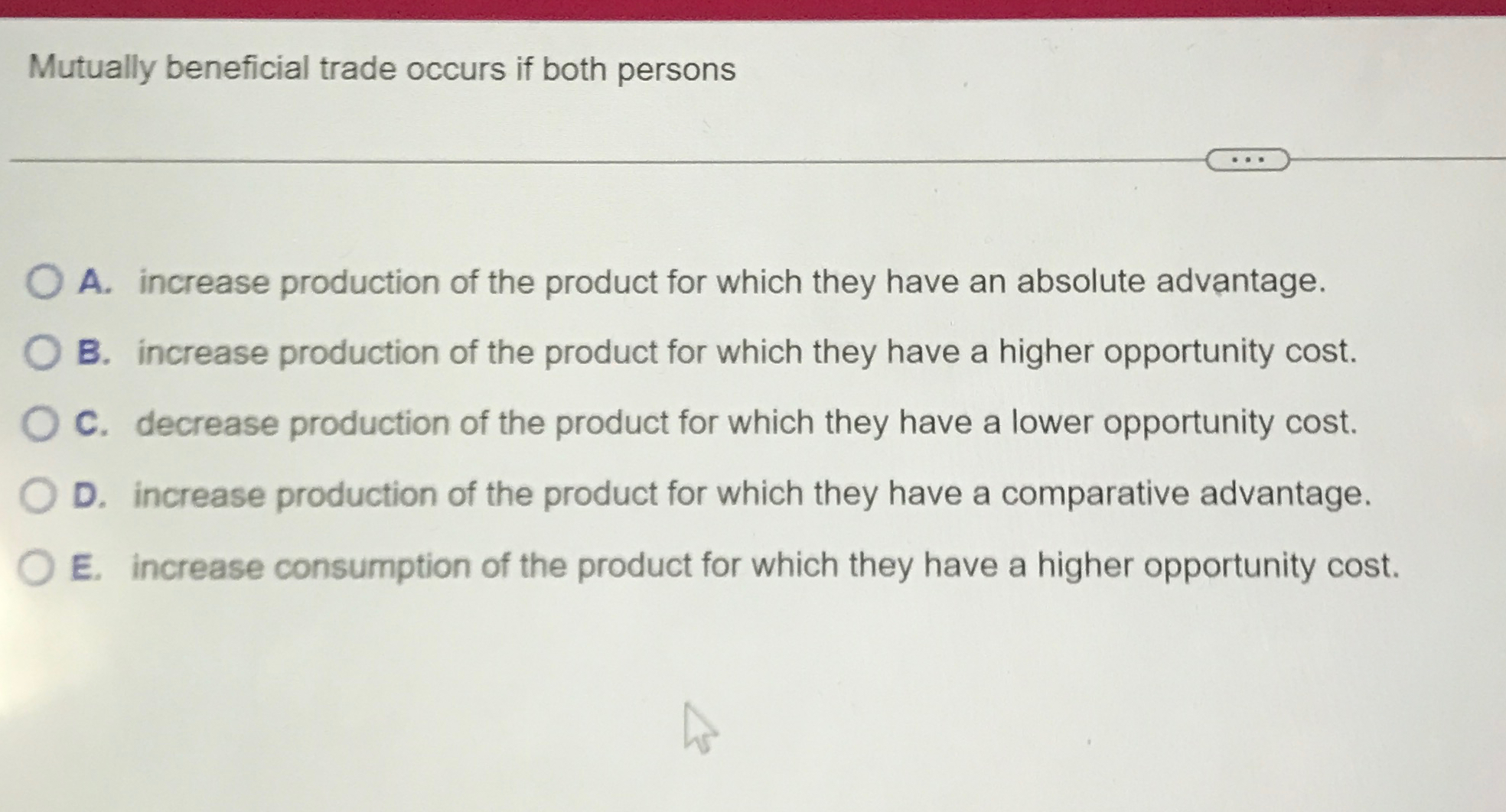 Solved Mutually beneficial trade occurs if both personsA. | Chegg.com