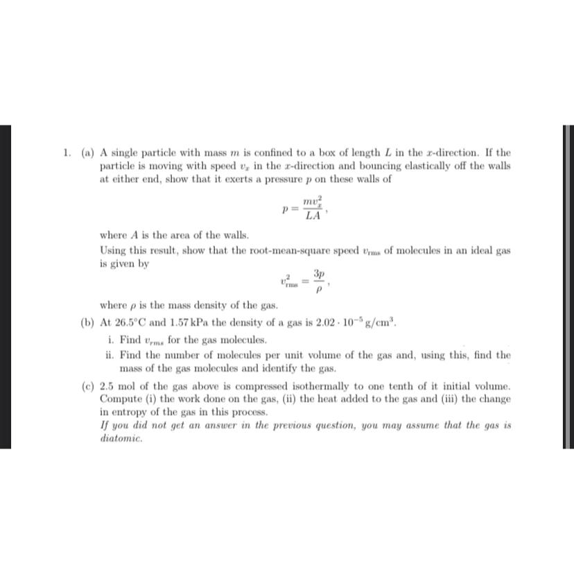 (a) ﻿A single particle with mass m ﻿is confined to a | Chegg.com