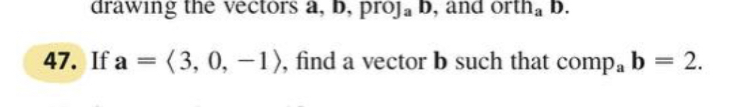 Solved If a=(:3,0,-1:), ﻿find a vector b ﻿such that | Chegg.com