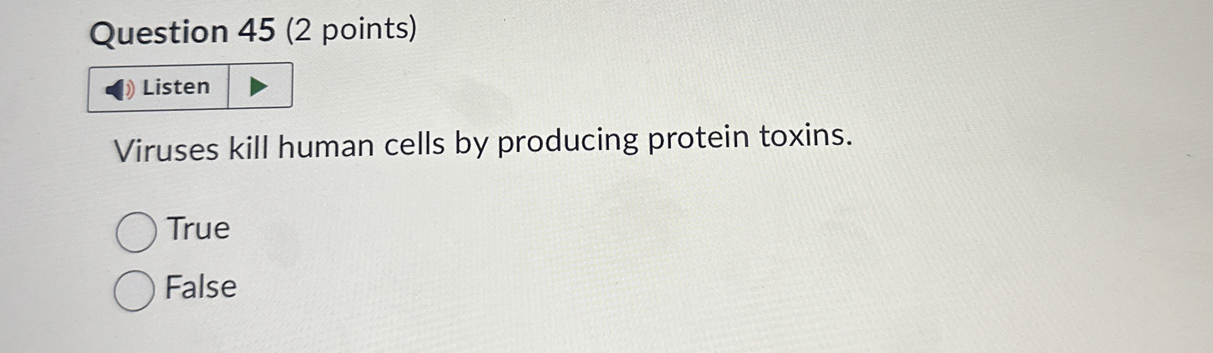 Solved Question 45 (2 points)ListenViruses kill human cells | Chegg.com Solved Question 45 (2 points)ListenViruses kill human cells | Chegg.com