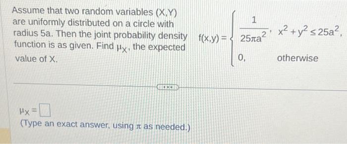 Solved Assume that two random variables (X,Y) are uniformly | Chegg.com