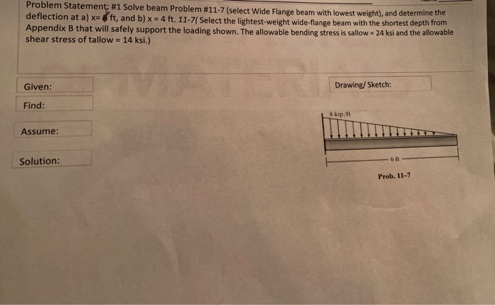 Solved Problem Statement: #1 Solve beam Problem #11-7 | Chegg.com Solved Problem Statement: #1 Solve beam Problem #11-7 | Chegg.com
