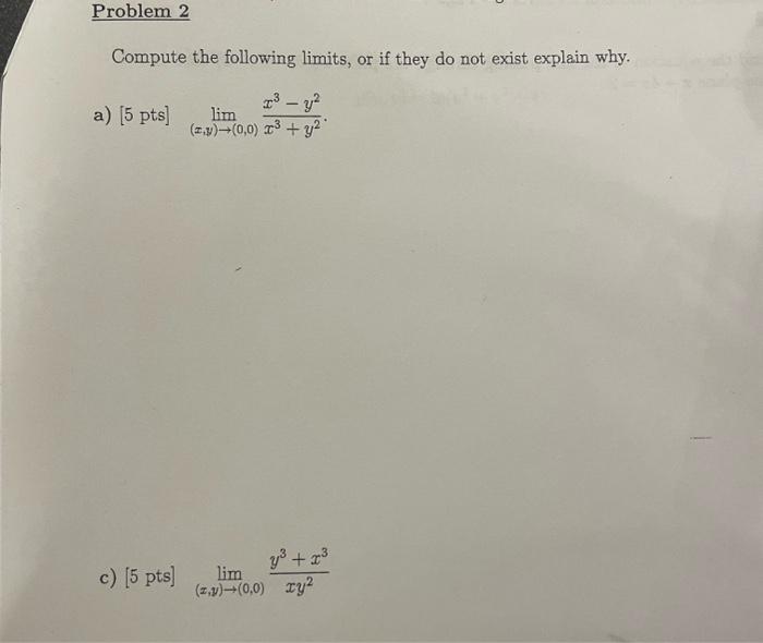 Solved Compute the following limits, or if they do not exist | Chegg.com