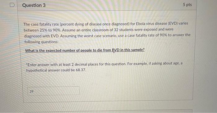 Solved The case fatality rate (percent dying of disease once | Chegg.com
