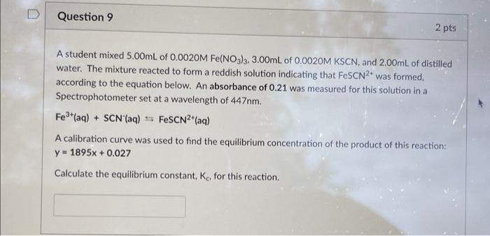 Solved A student mixed 5.00 mL of 0.0020MFe(NO3)3,3.00 mL of | Chegg.com