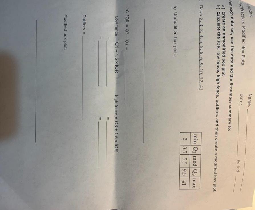 Solved HW/Practice: Modified Box Plots Date: Period: For | Chegg.com