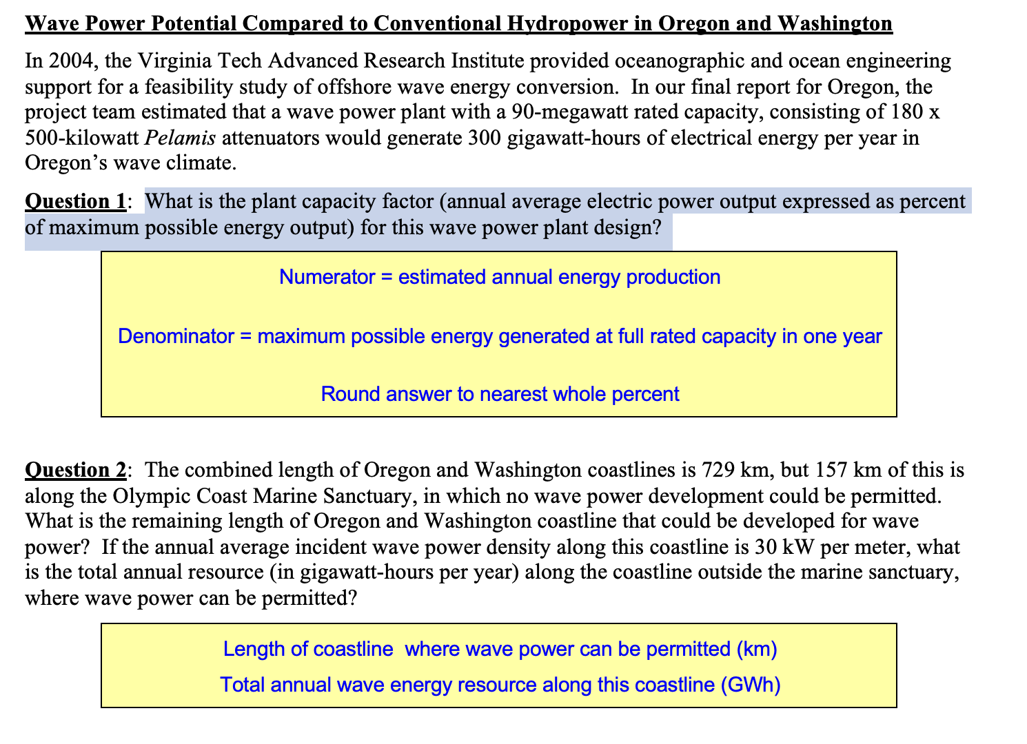 Wave Power Potential Compared to Conventional | Chegg.com