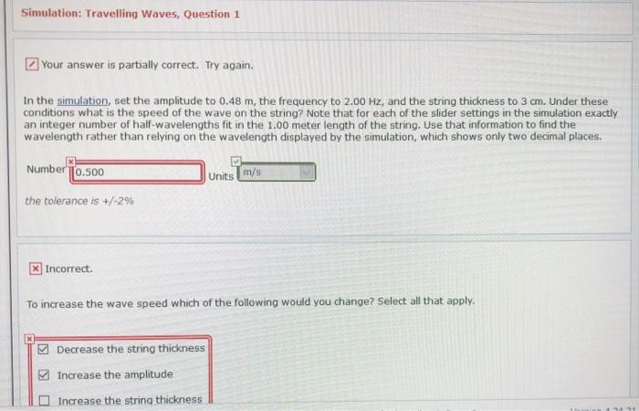 Solved Simulation: Travelling Waves, Question 1 your answer | Chegg.com