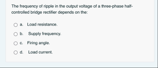Solved The frequency of ripple in the output voltage of a | Chegg.com