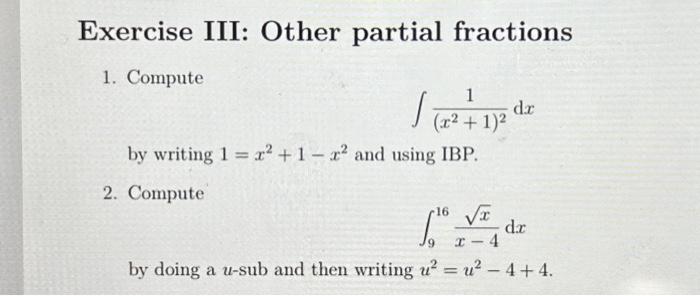 Solved Exercise III: Other partial fractions 1. Compute | Chegg.com