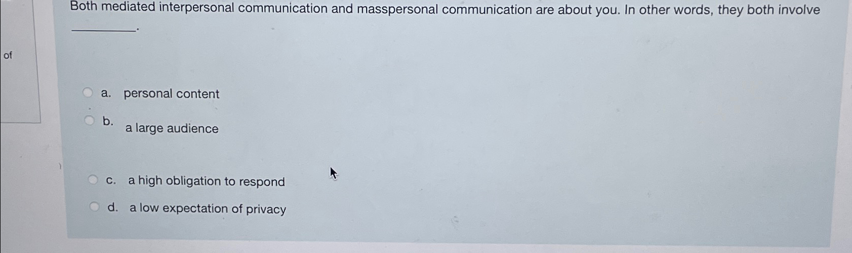Solved Both mediated interpersonal communication and | Chegg.com