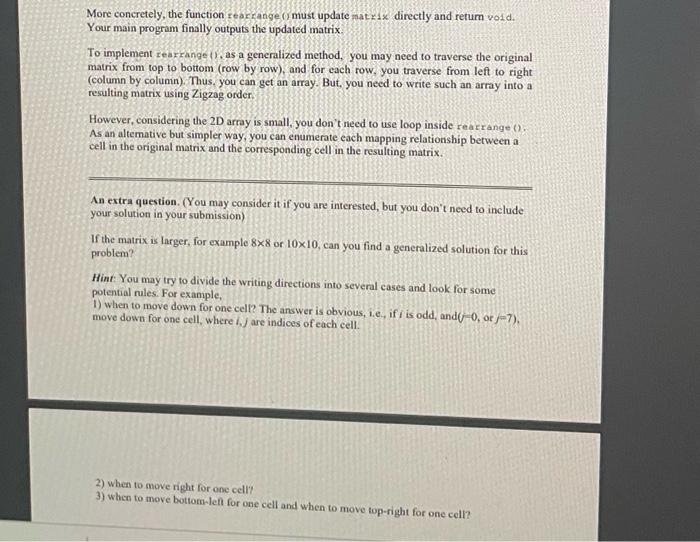 Solved 3. Rearrange a matrix using Zigzag order In this | Chegg.com