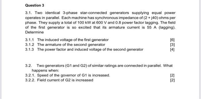 Solved 3.1. Two identical 3-phase star-connected generators | Chegg.com