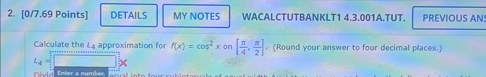 Solved Calculate The L4 ﻿approximation For F X Cos2x ﻿on