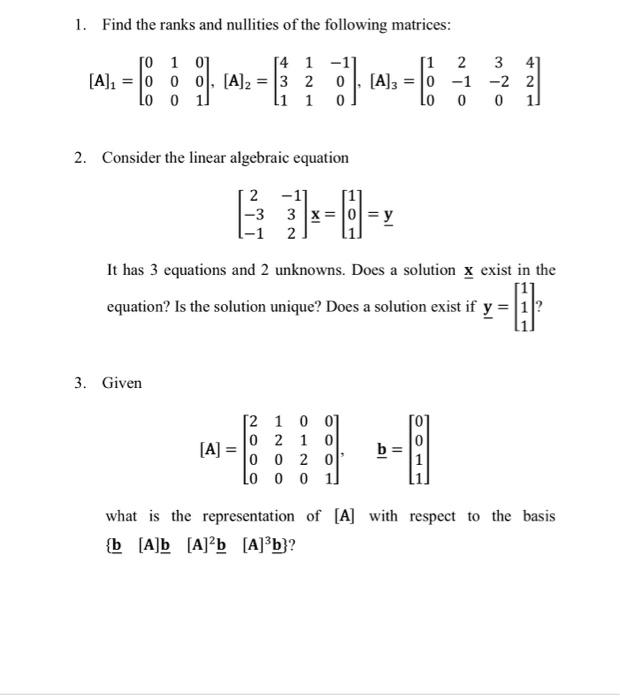 Solved 1. Find the ranks and nullities of the following | Chegg.com