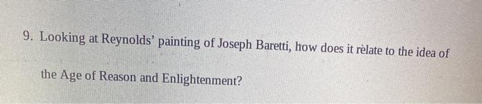 Solved Looking at Reynold's painting of Joseph Baretti, how | Chegg.com
