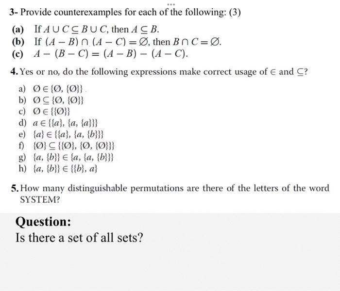 Solved 3- Provide counterexamples for each of the following: | Chegg.com