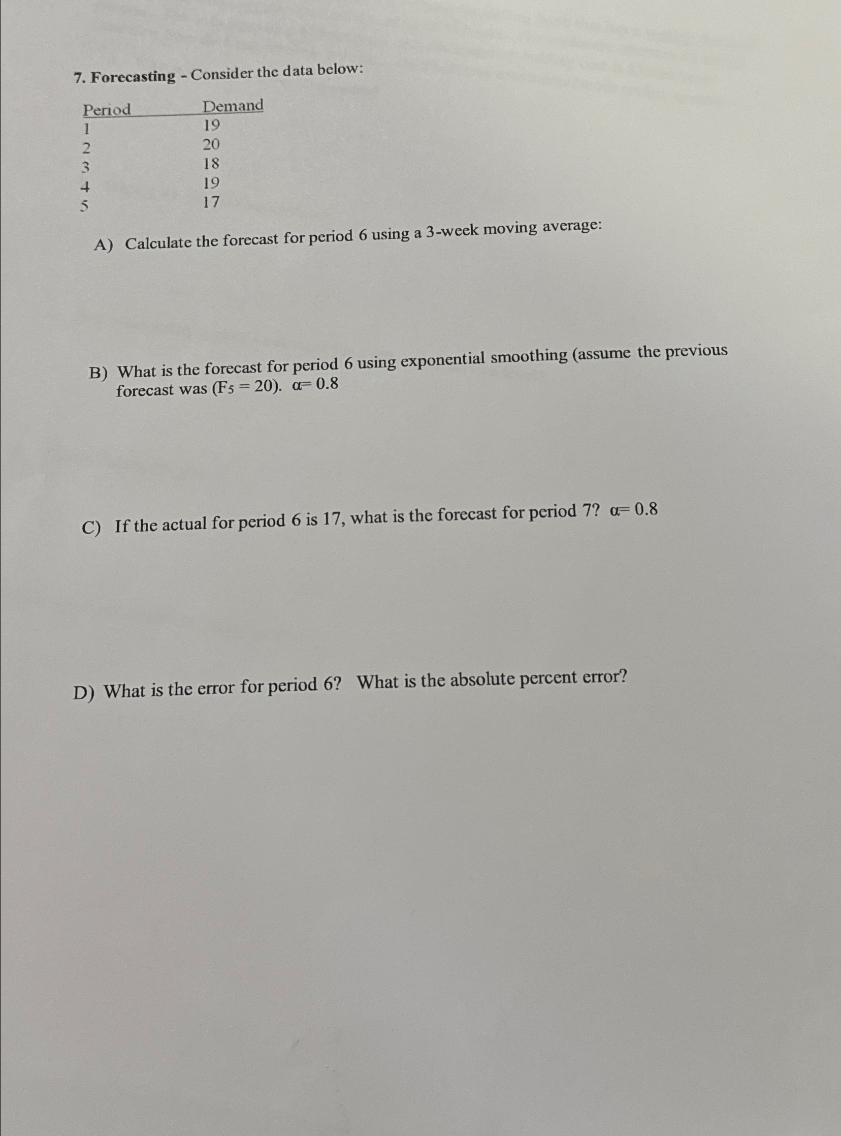 Solved Forecasting - ﻿Consider the data | Chegg.com