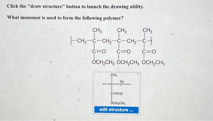Solved Click the "draw structure" button to launch the | Chegg.com