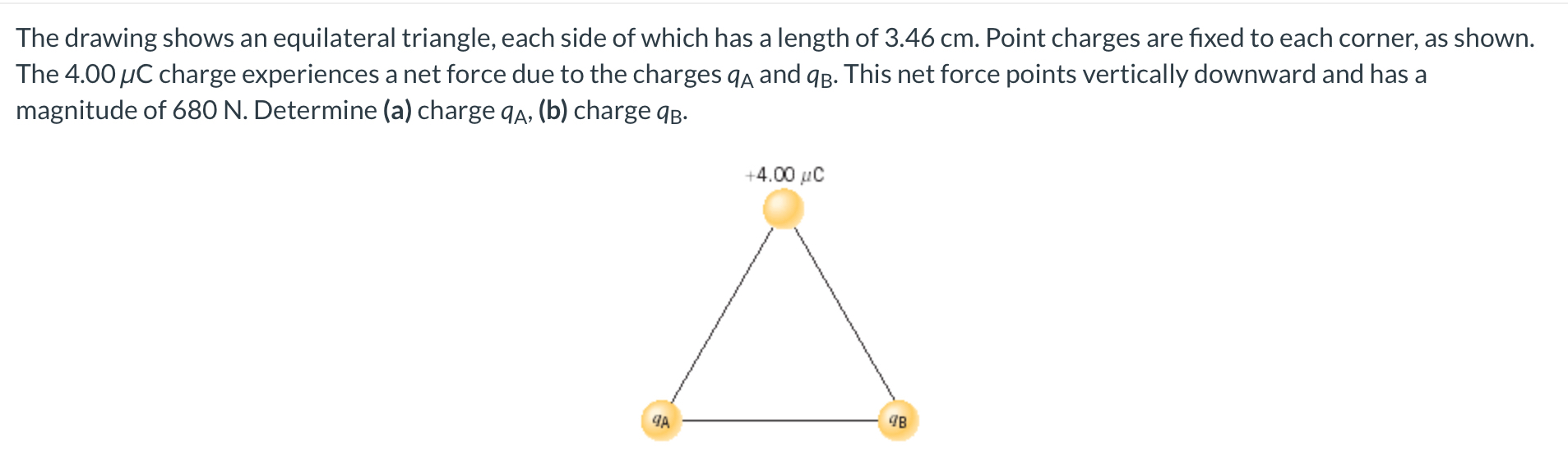 Solved The drawing shows an equilateral triangle, each side | Chegg.com