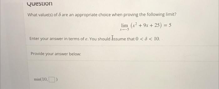 Solved What value(s) of δ are an appropriate choice when | Chegg.com