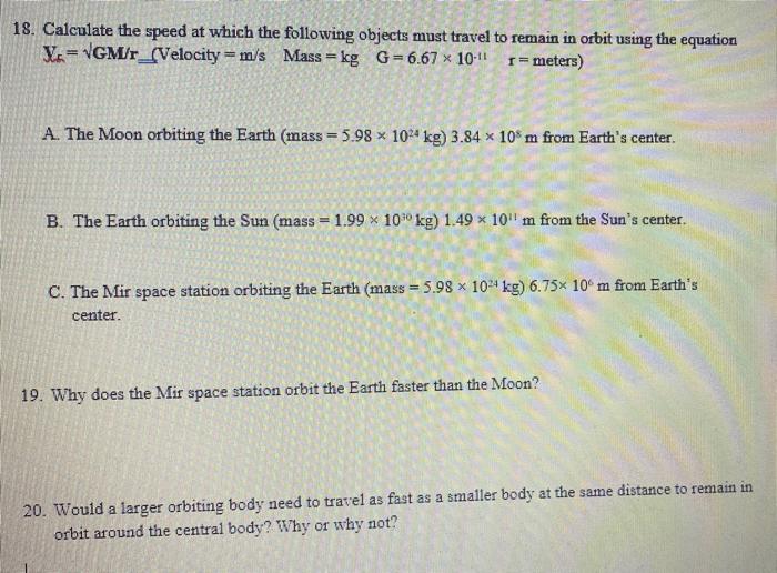 Solved 16. Calculate the orbital periods in years of | Chegg.com