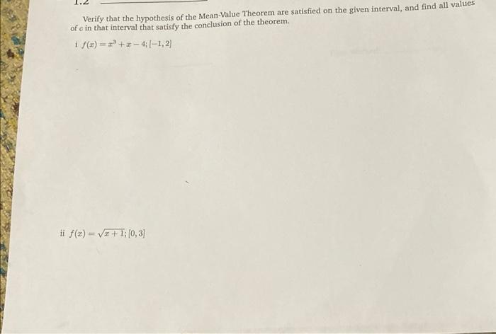 Solved Verify that the hypothesis of the Mean-Value Theorem | Chegg.com