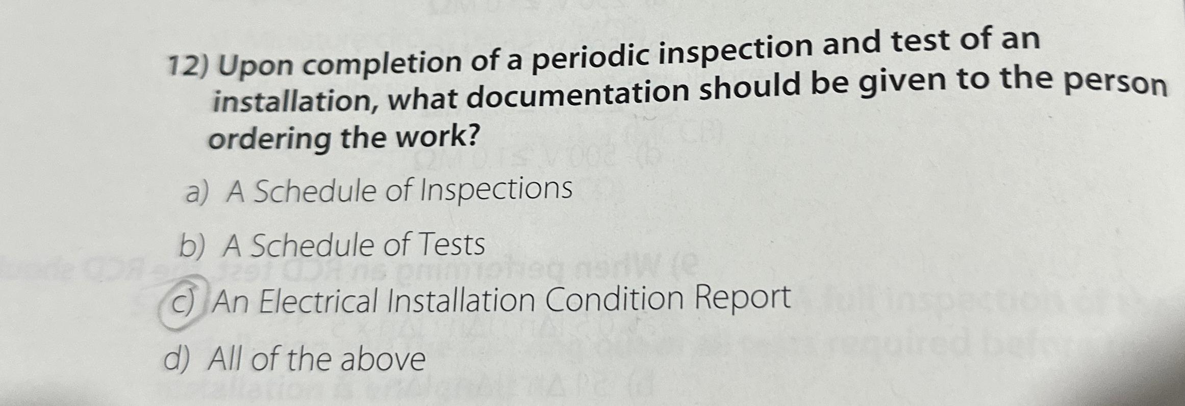 Solved Upon completion of a periodic inspection and test of | Chegg.com