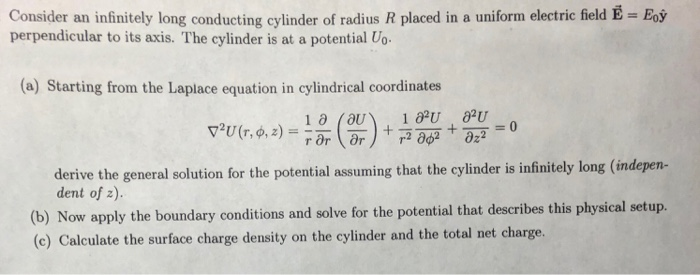 Solved Consider an infinitely long conducting cylinder of | Chegg.com