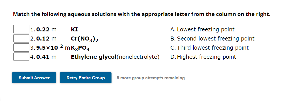 Solved Match the following aqueous solutions with the | Chegg.com