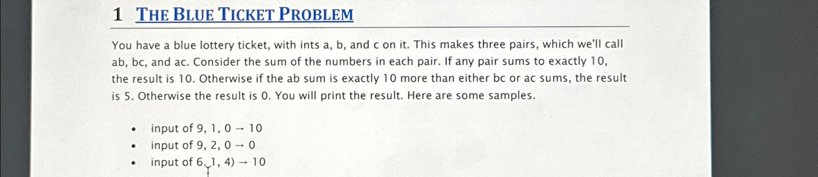 Solved 1 ﻿The Blue Ticket ProblemYou have a blue lottery | Chegg.com