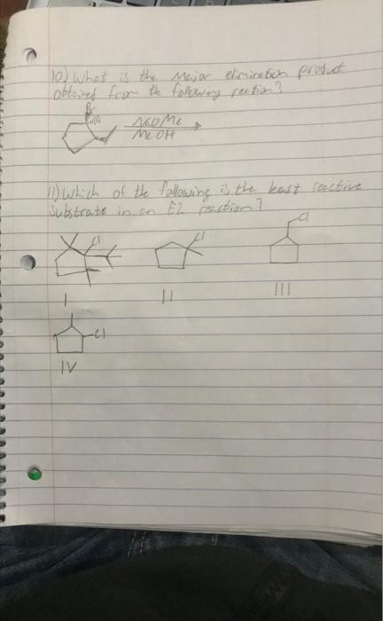 Solved 10.) Whet is the Meiar elimintion protuct obteited | Chegg.com