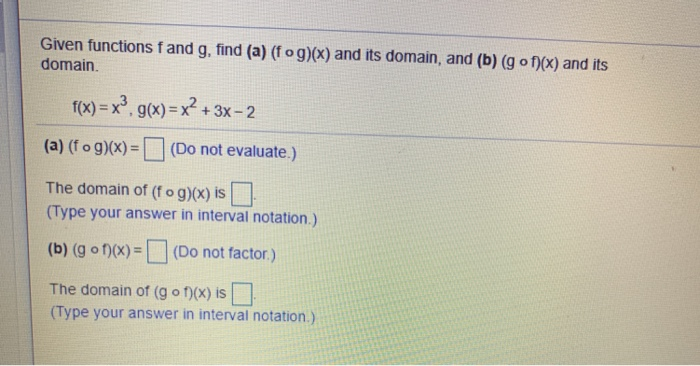 Solved Given functions fand g, find (a) (fog)(x) and its | Chegg.com