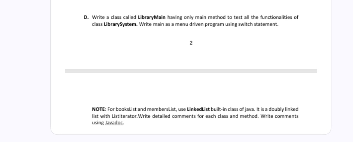 Solved D. ﻿Write a class called LibraryMain having only main | Chegg.com