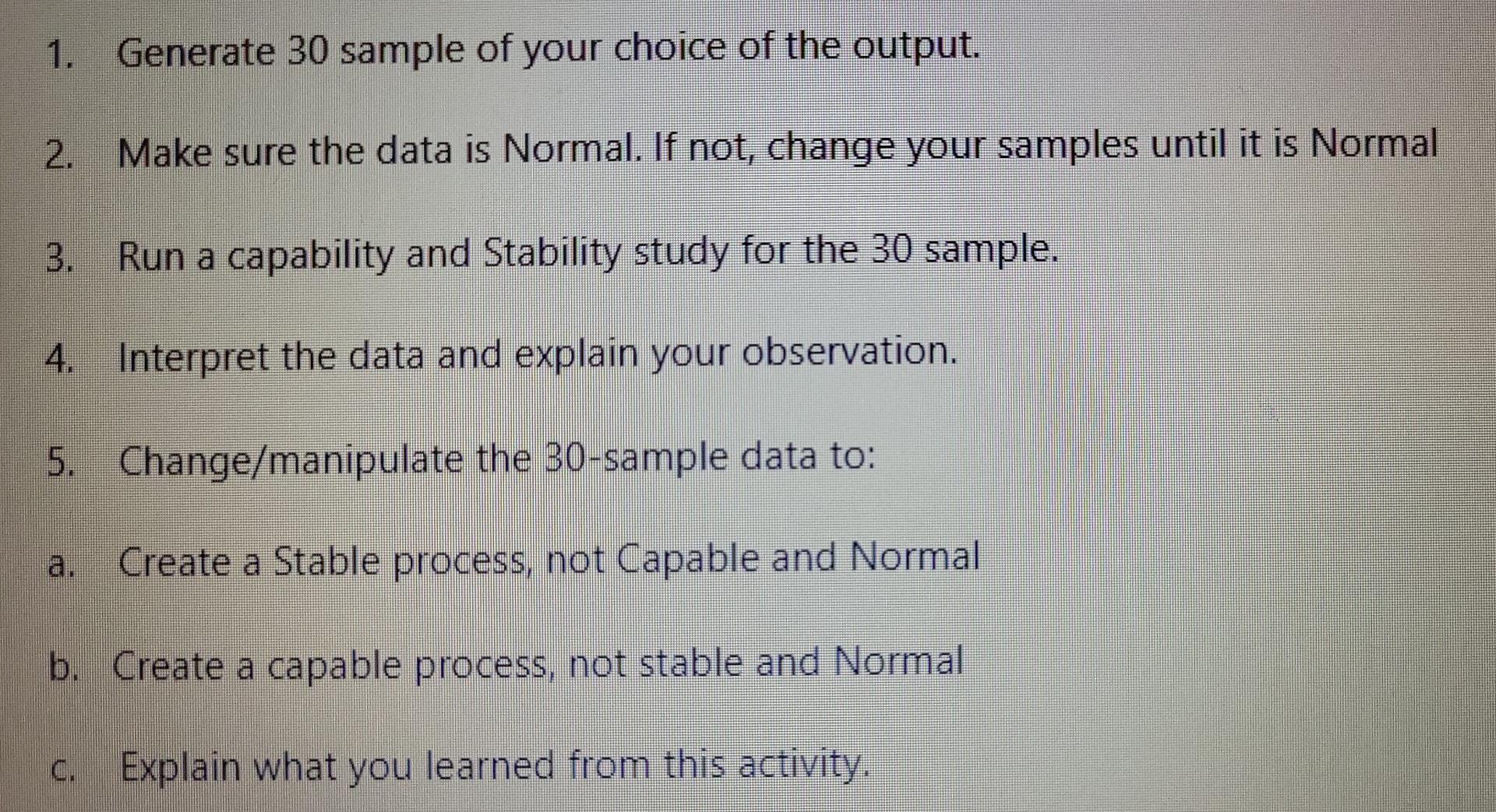 Generate 30 sample of your choice of the output. 2. | Chegg.com