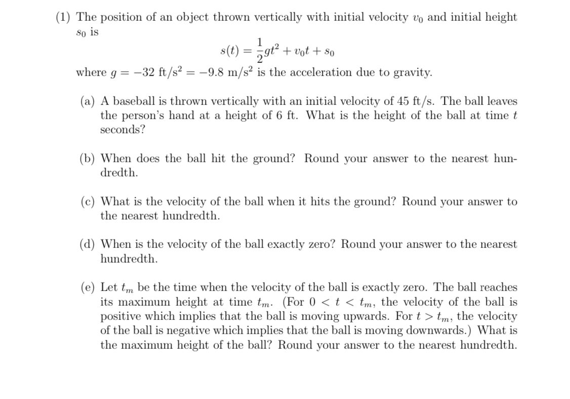 Solved (1) ﻿The position of an object thrown vertically with | Chegg.com