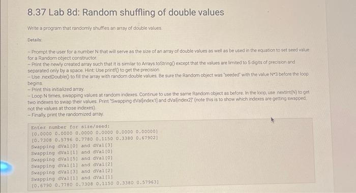 Solved JavaRandom shuffling of double values Write a program | Chegg.com