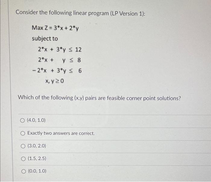 Solved Consider the following linear program (LP Version 1): | Chegg.com