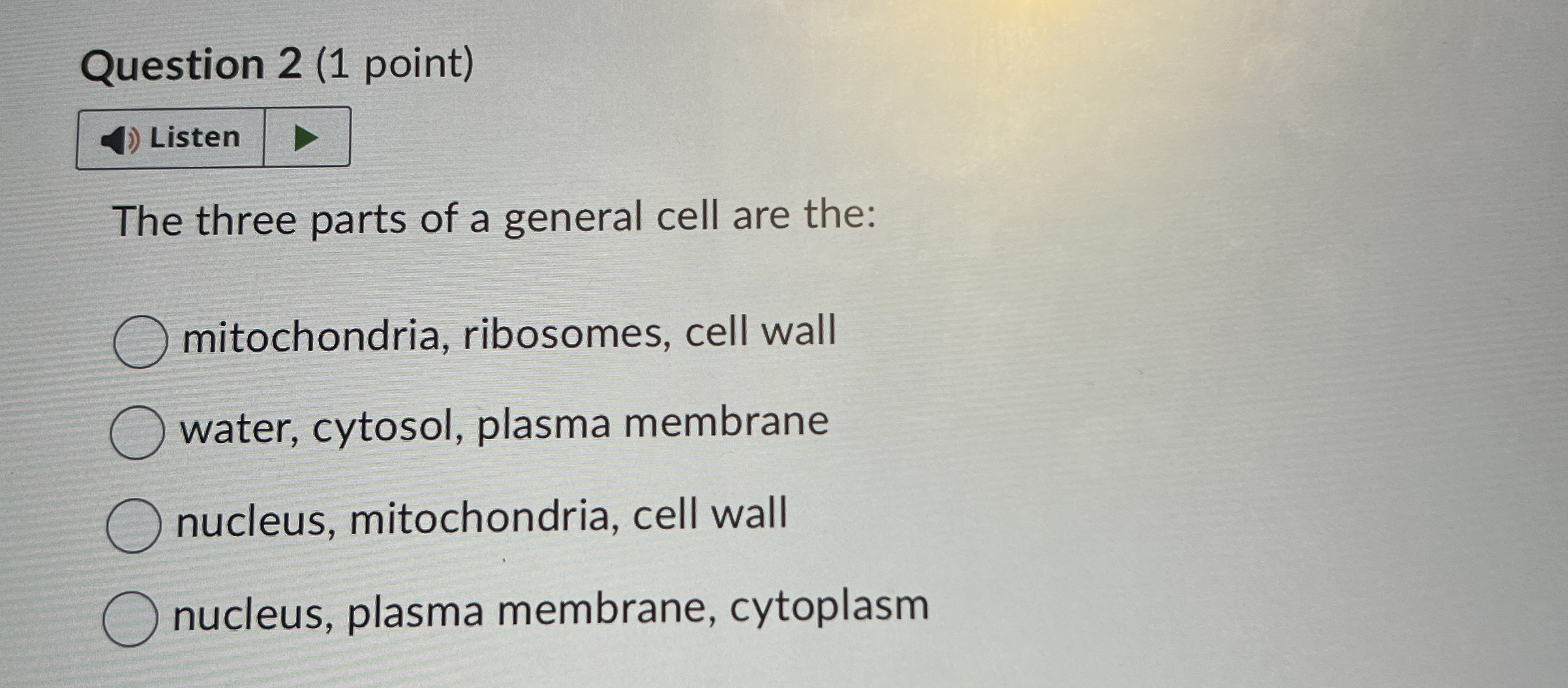 Question 2 (1 ﻿point) The three parts of a general | Chegg.com