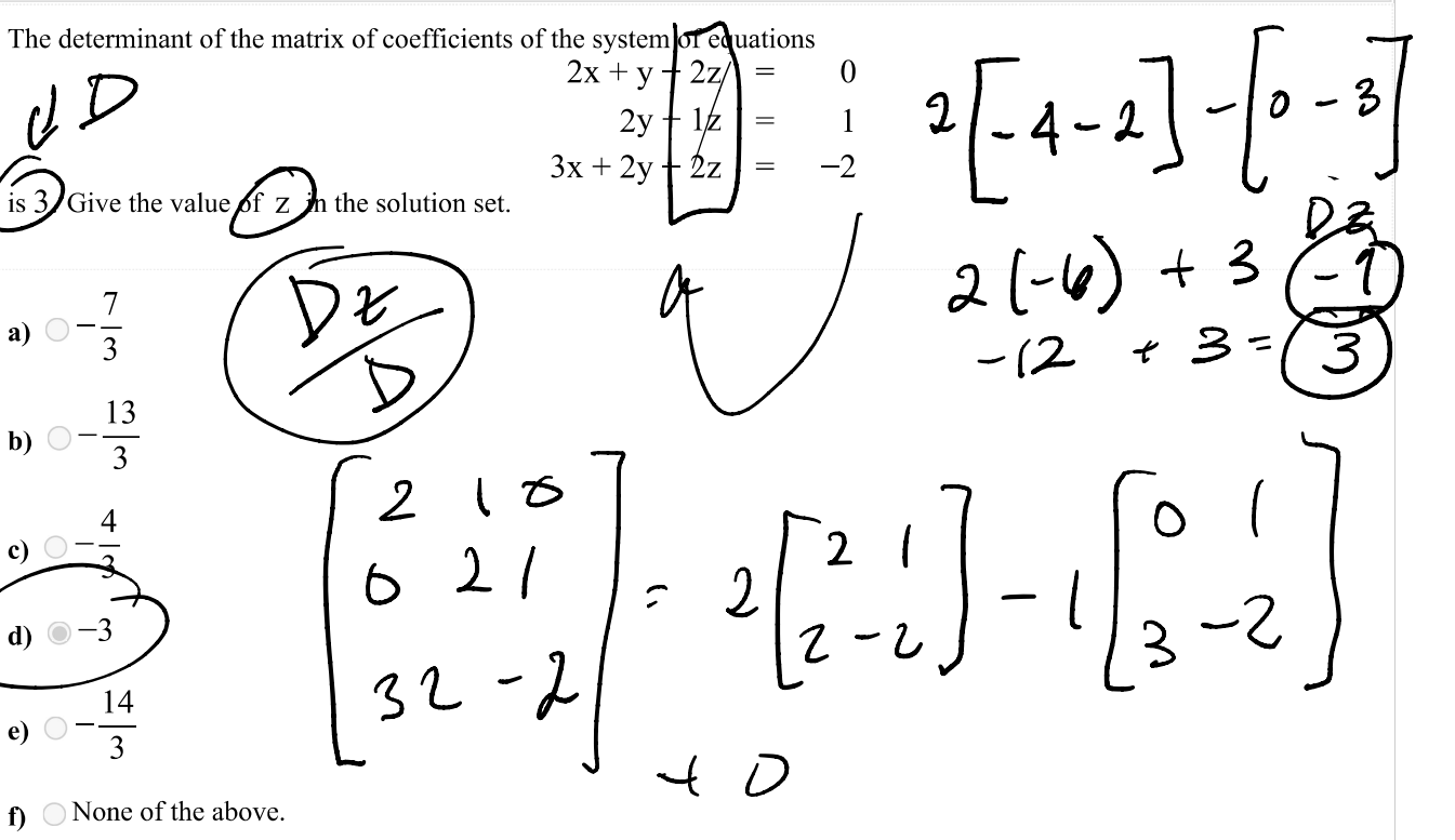 Solved The determinant of the matrix of coefficients of the | Chegg.com