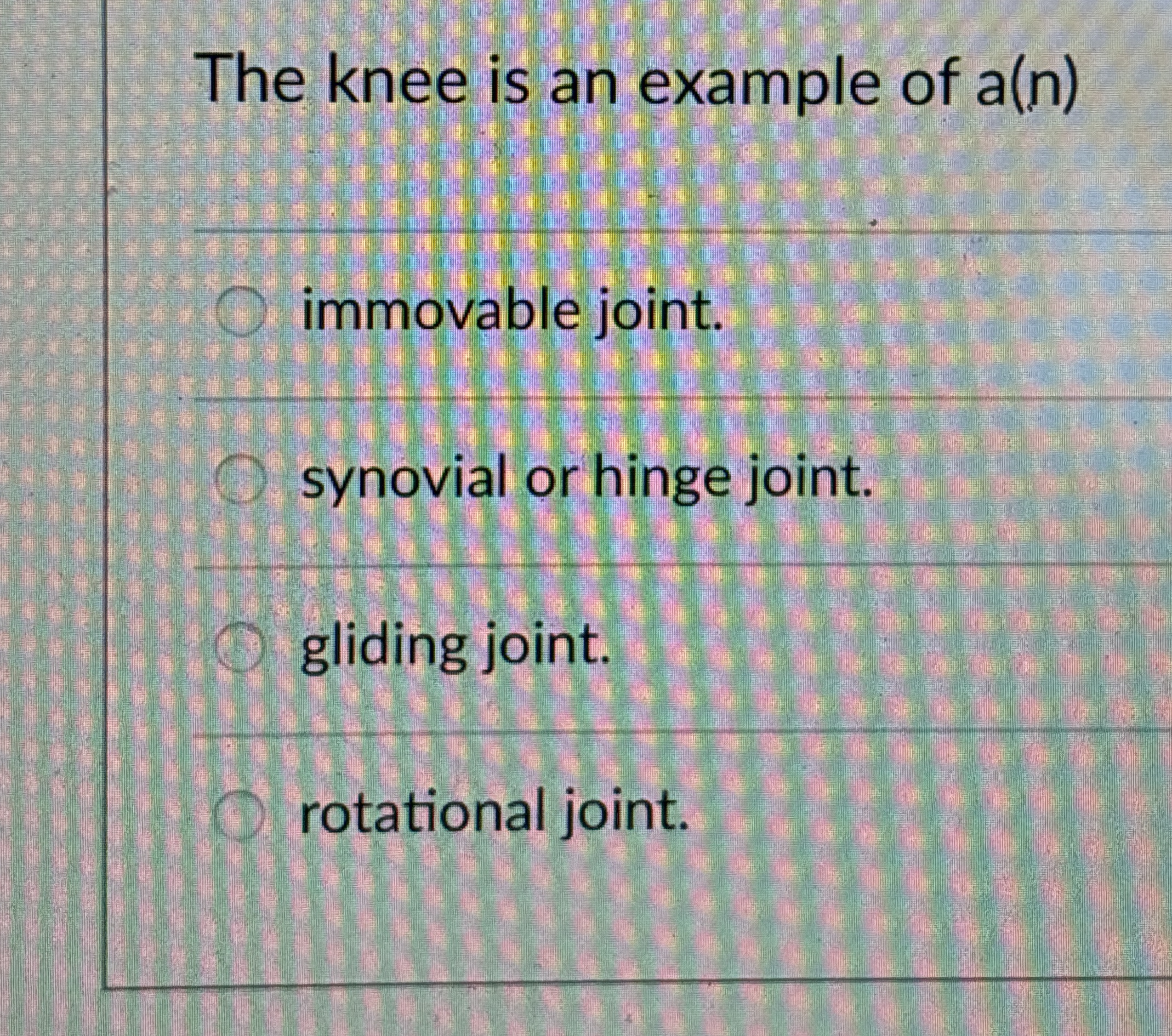 Solved The knee is an example of a(n)immovable | Chegg.com
