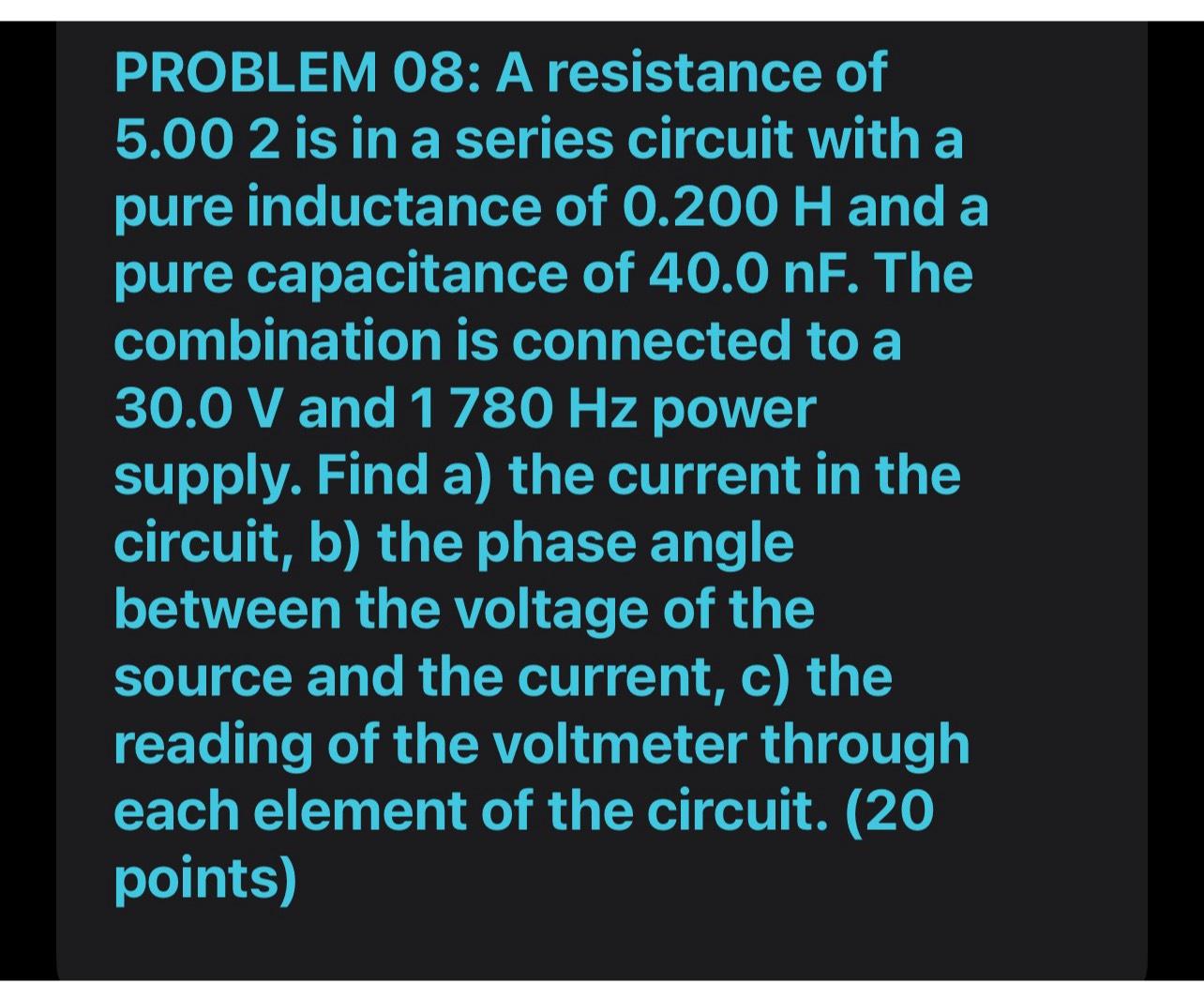 Solved PROBLEM 08: A resistance of 5.002 ﻿is in a series | Chegg.com