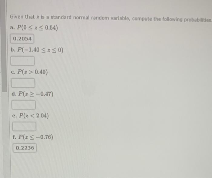 Solved Given that z is a standard normal random variable, | Chegg.com